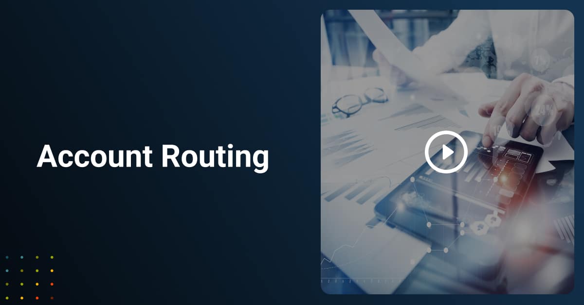 Account Routing - Fullcast