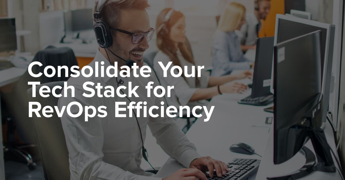 Consolidate Your Tech Stack for RevOps Efficiency - Fullcast