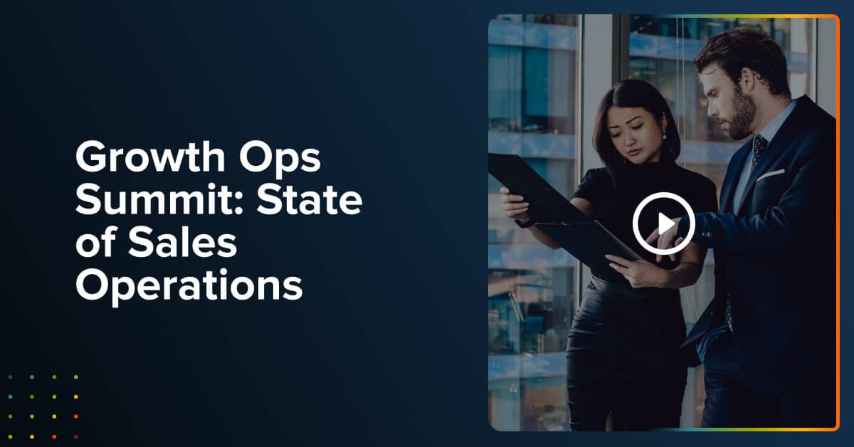 Growth Ops Summit: State of Sales Operations - Fullcast