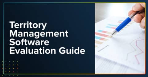 Territory Management Software Evaluation Guide - Fullcast